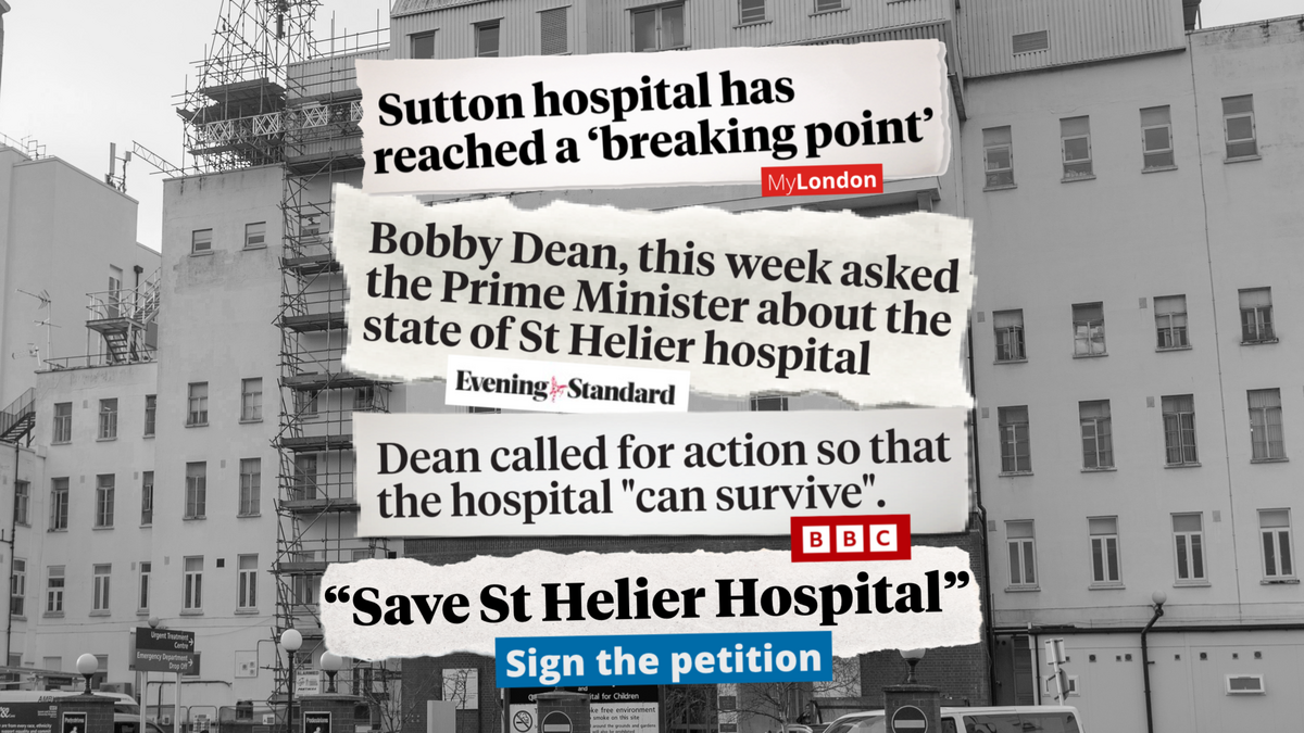 Bobby Dean MP's campaign to "Save St Helier Hospital" builds momentum ...